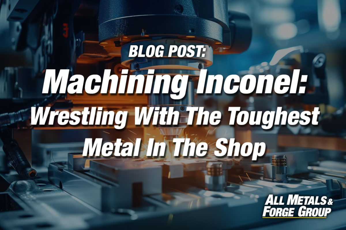 Grain Flow's Role In The Forging Process - All Metals & Forge Group
